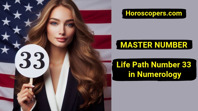 Life Path Number 33 in Numerology | Horoscopers